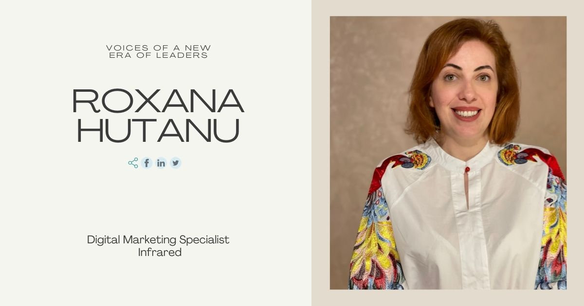Roxana Hutanu as a voice for a new era of leaders